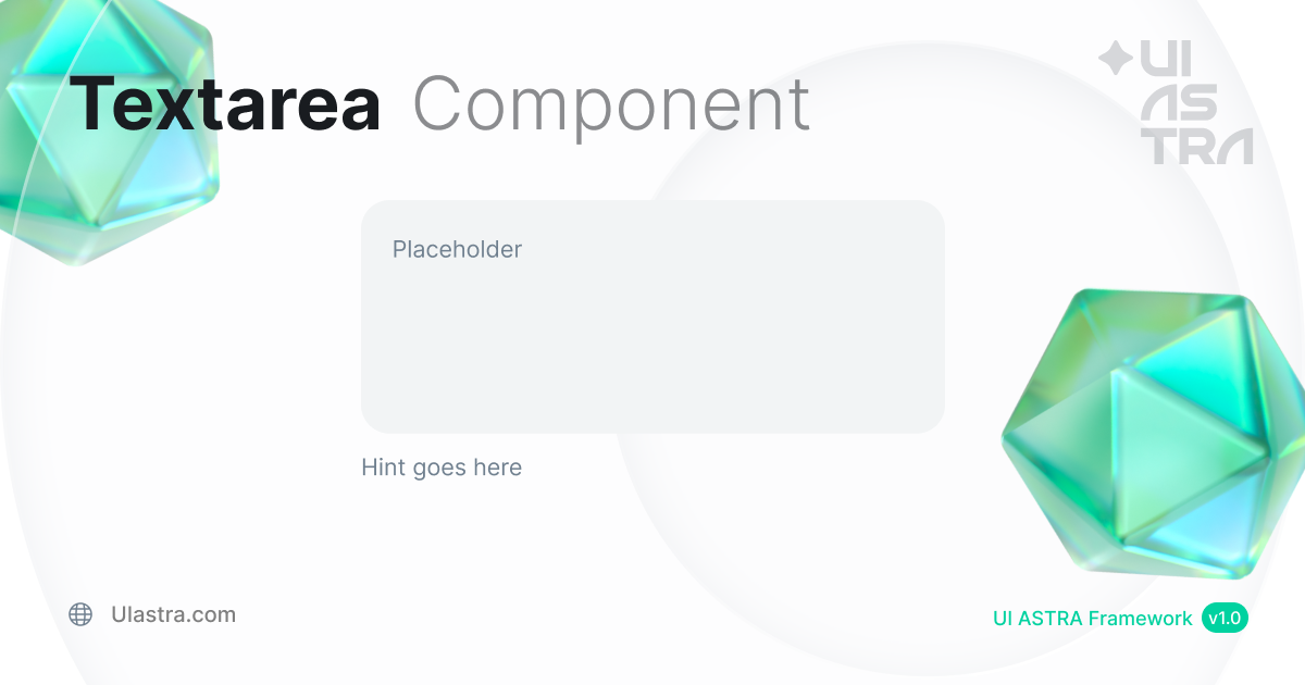 Textarea | UI Astra Framework Textarea | UI Astra Framework